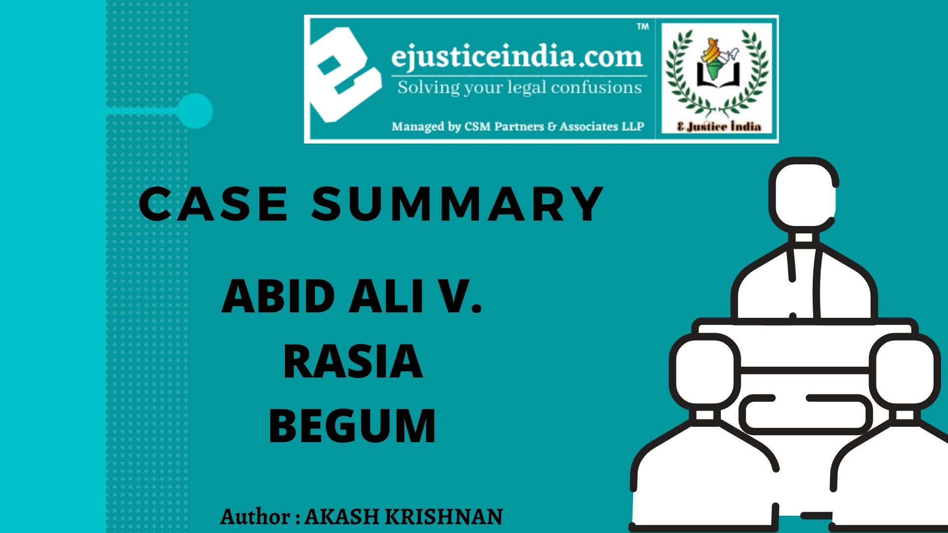 Case Summary ABID ALI V RASIA BEGUM E Justice India Case Summary ABID ALI V RASIA BEGUM E Justice India