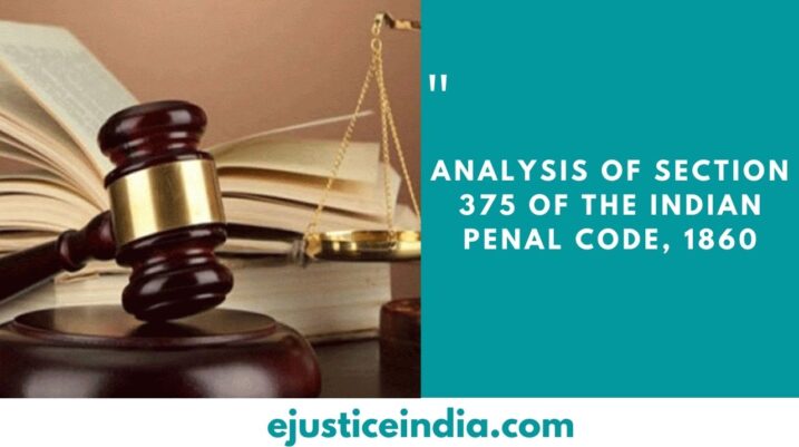Section 326A and 326B of IPC- A Critical Analysis - E-Justice India
