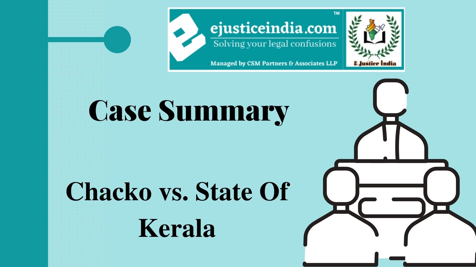 Case Summary Chacko Vs State Of Kerala E Justice India Case Summary Chacko Vs State Of Kerala E Justice India