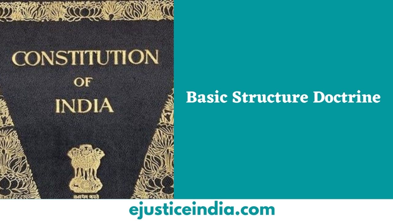 Basic Structure Doctrine - E-Justice India